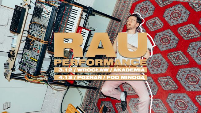 RAU PERFORMANCE | Hip Hop i Rap | bilety na eBilet.pl